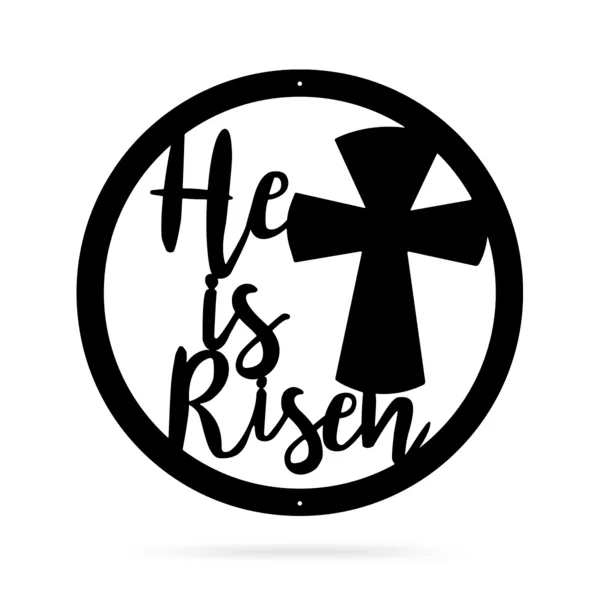 He Is Risen Wall Art, Cut Metal Sign, Metal Wall Art, Metal House Sign ...