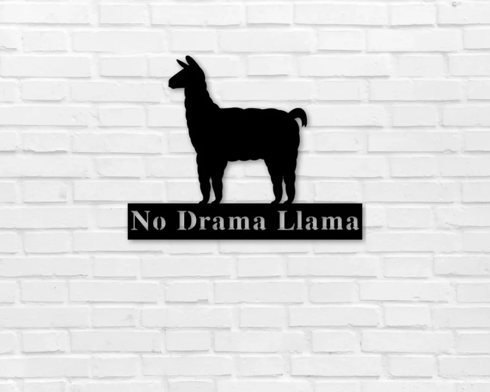 Llama Sign, Custom Llama Sign. Custom Metal Sign, Drama Llama, Gift For ...
