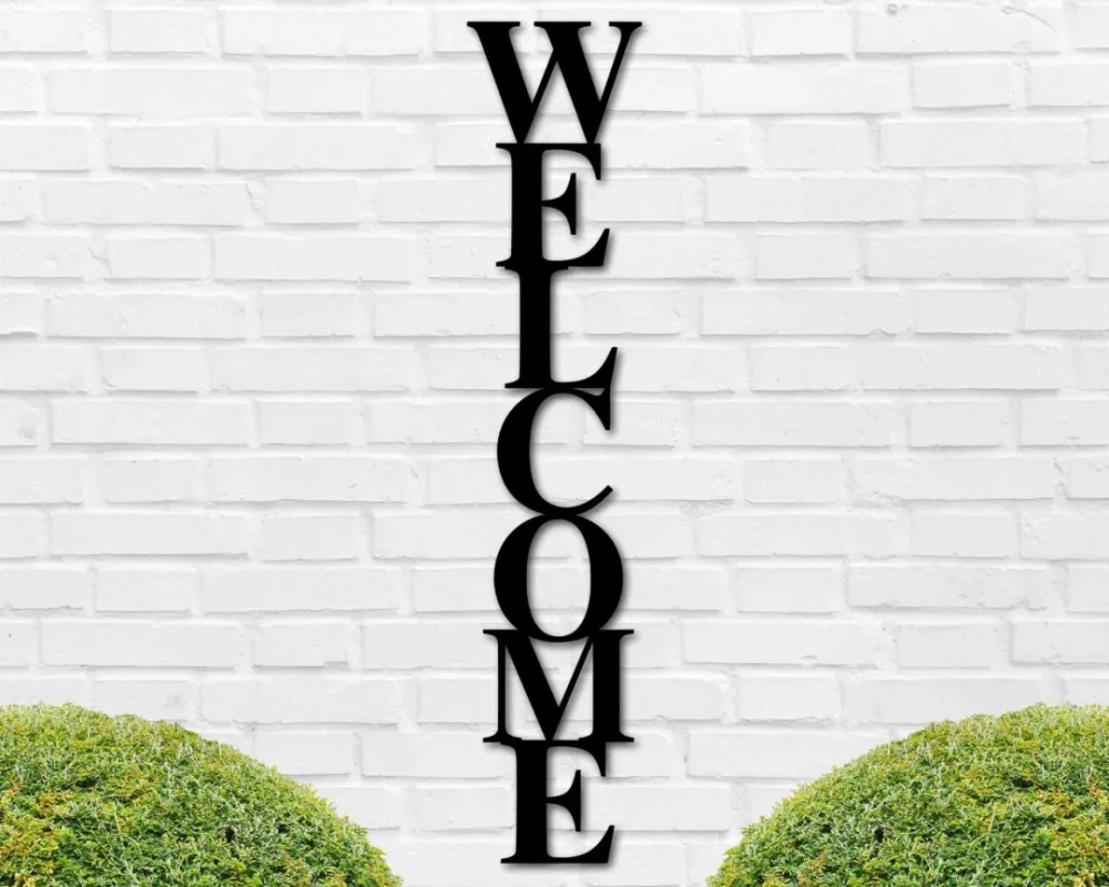 Welcome Metal Sign, Vertical Welcome Sign, Welcome Porch Sign, Outdoor ...