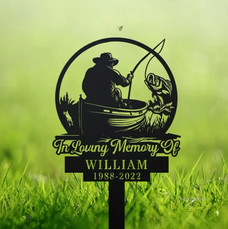 Custom Fisher Man Memorial Stake, Fishing Dad Sympathy, Personalized ...