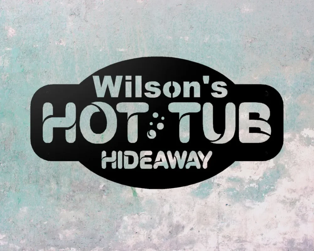 Personalized Hot Tub Name Sign, Metal Sign Wall Decor, Metal Sign ...